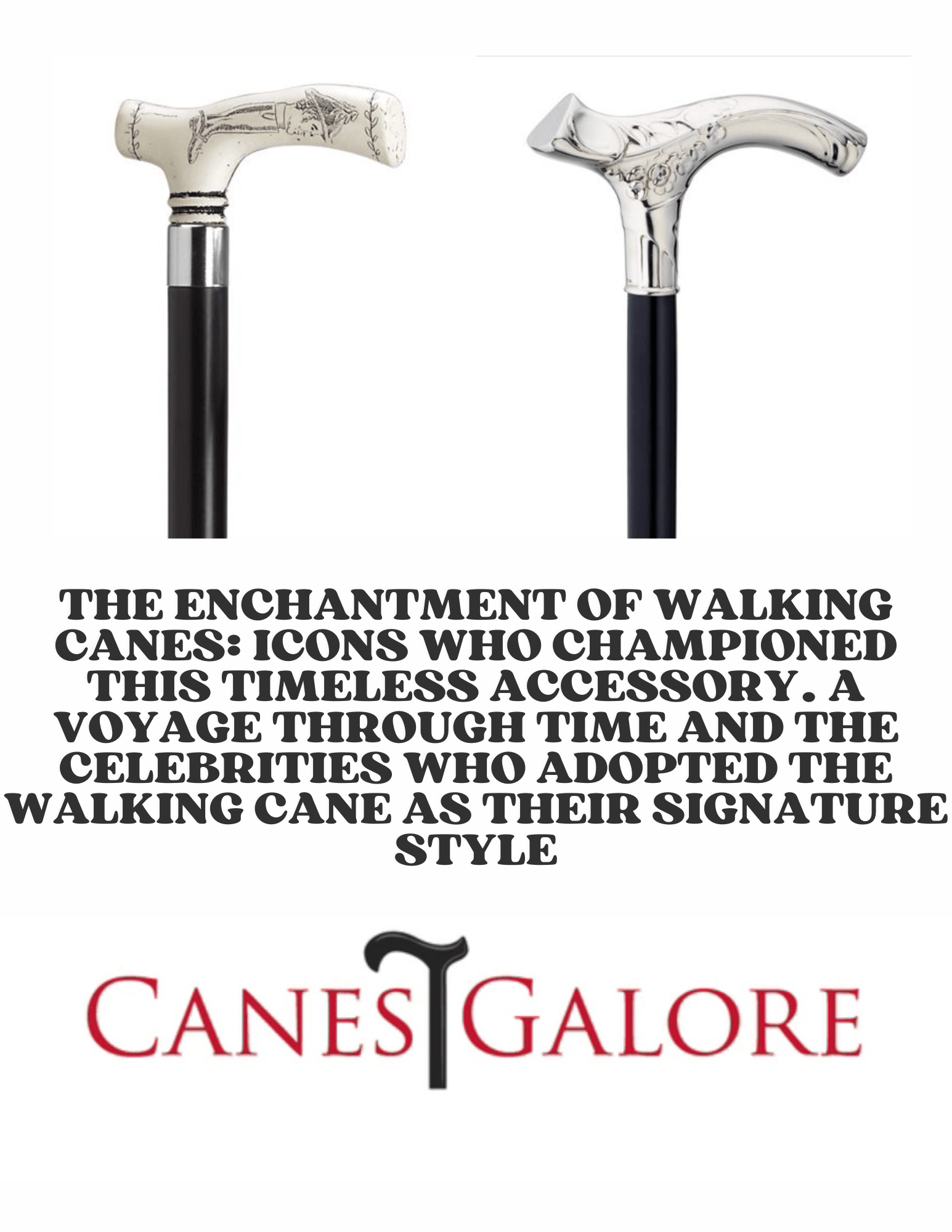 The Enchantment of Walking Canes: Icons Who Championed Th... – Canes Galore